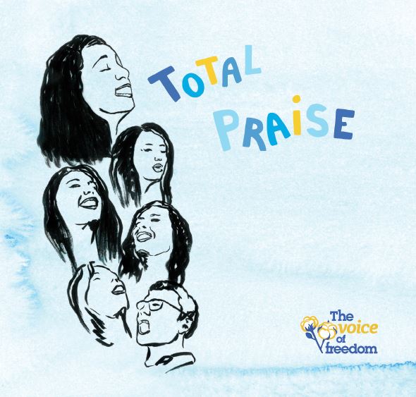 2017 - Total Praise - The Voice of Freedom